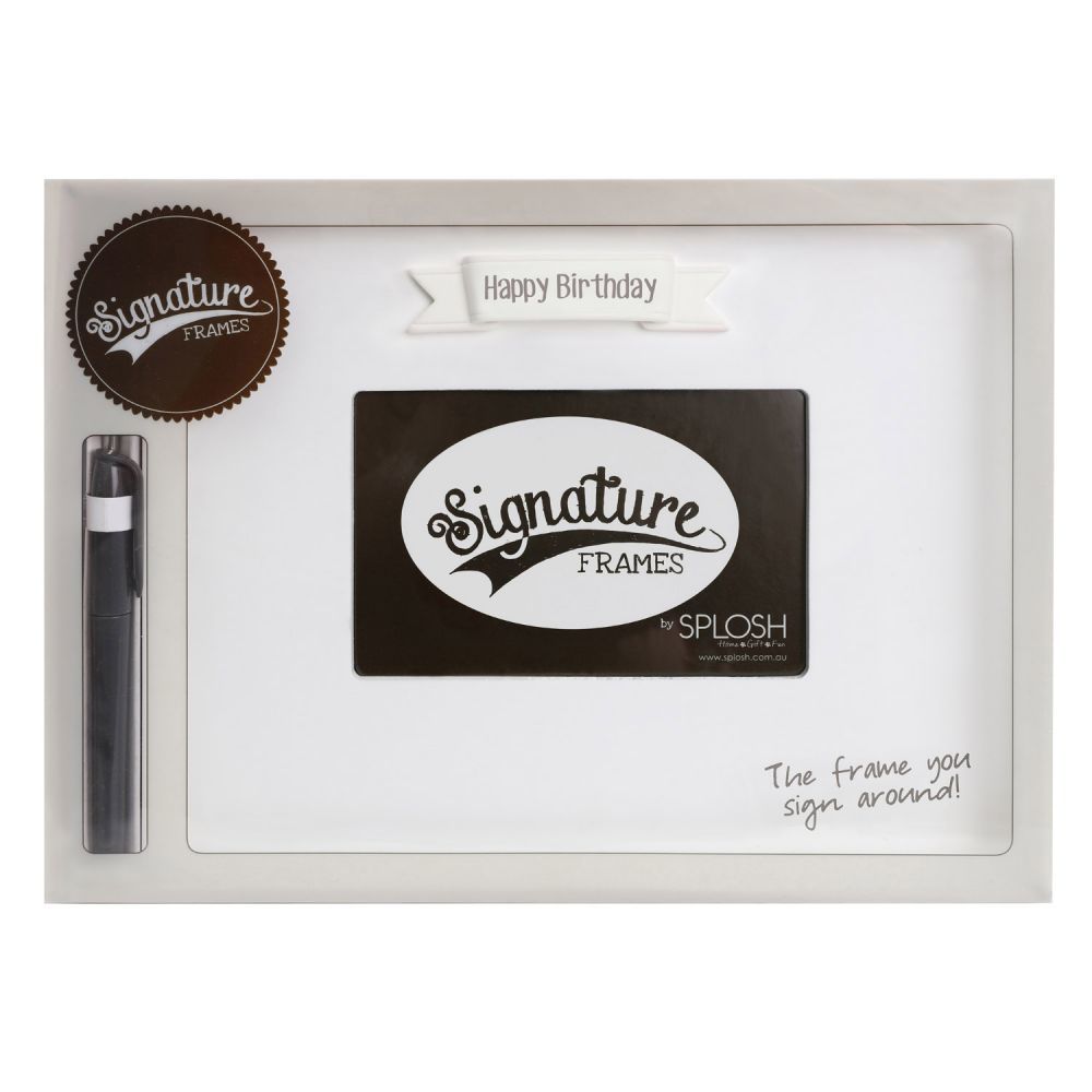 Splosh Signature Frame - Happy Birthday White